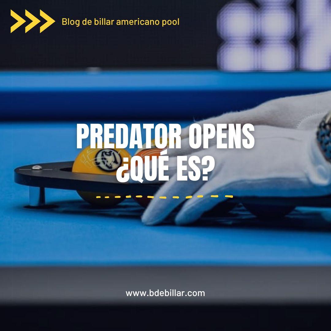 Predator Opens ¿Qué es? 2022